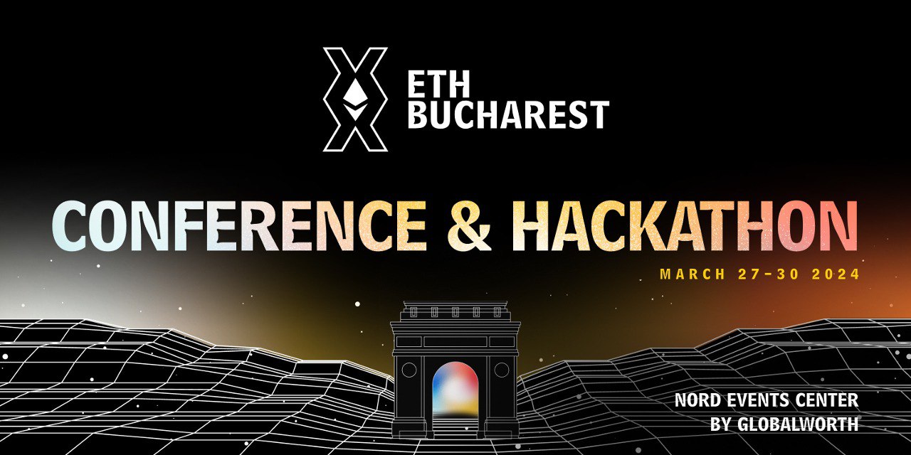 ETH Bucharest Hackathon 2024 | Hackathon | DoraHacks