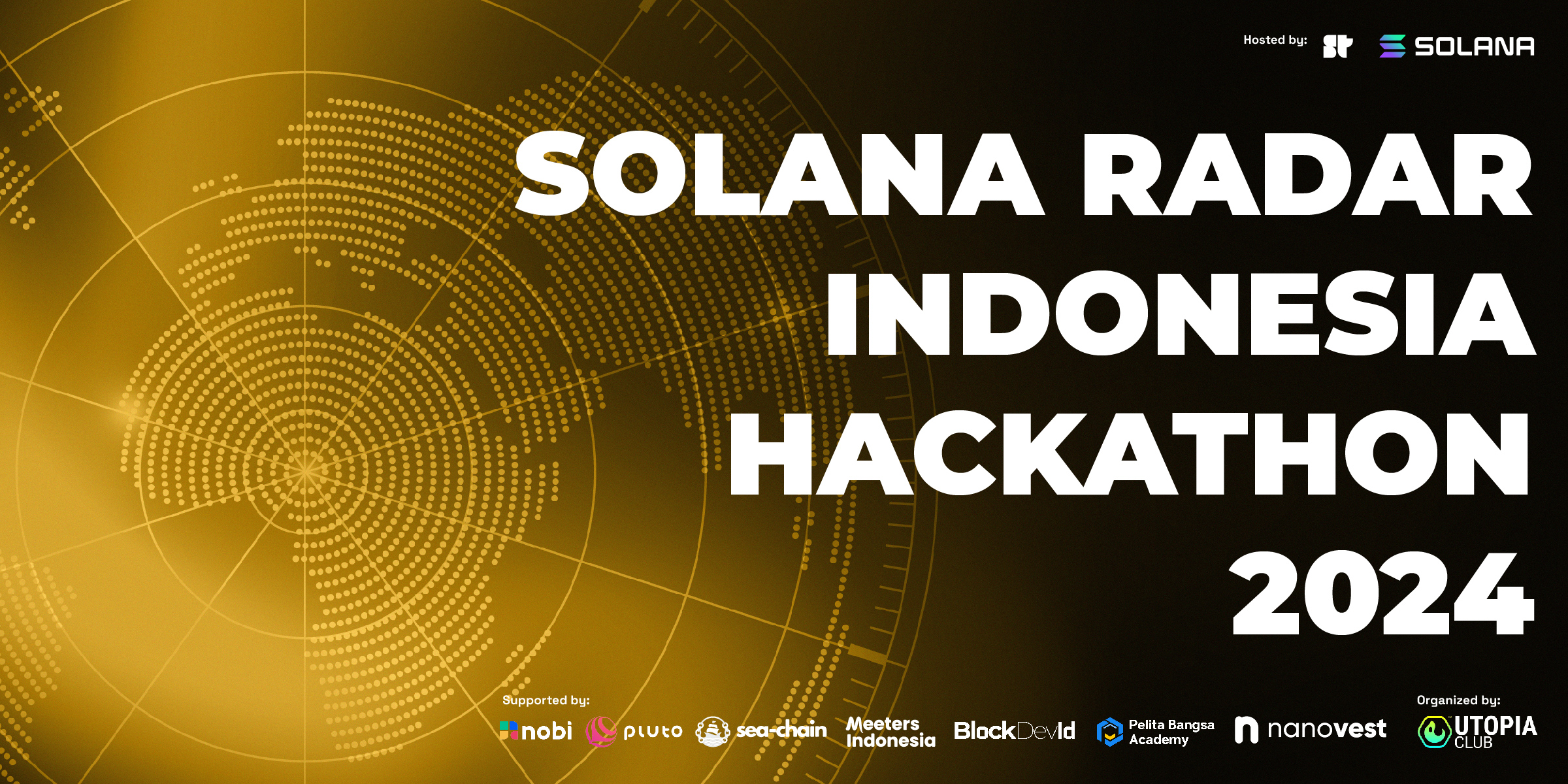 Solana Radar Indonesia Hackathon 2024 | Hackathon | DoraHacks