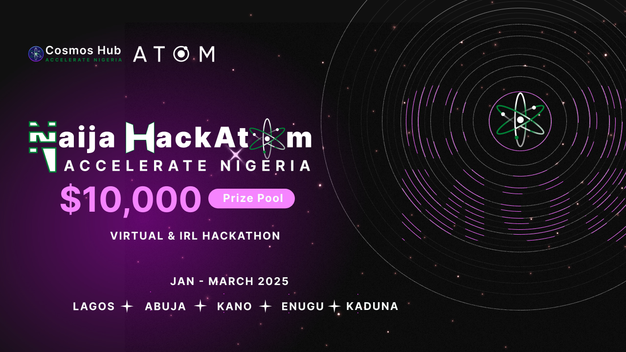 Naija HackAtom | Hackathon | DoraHacks