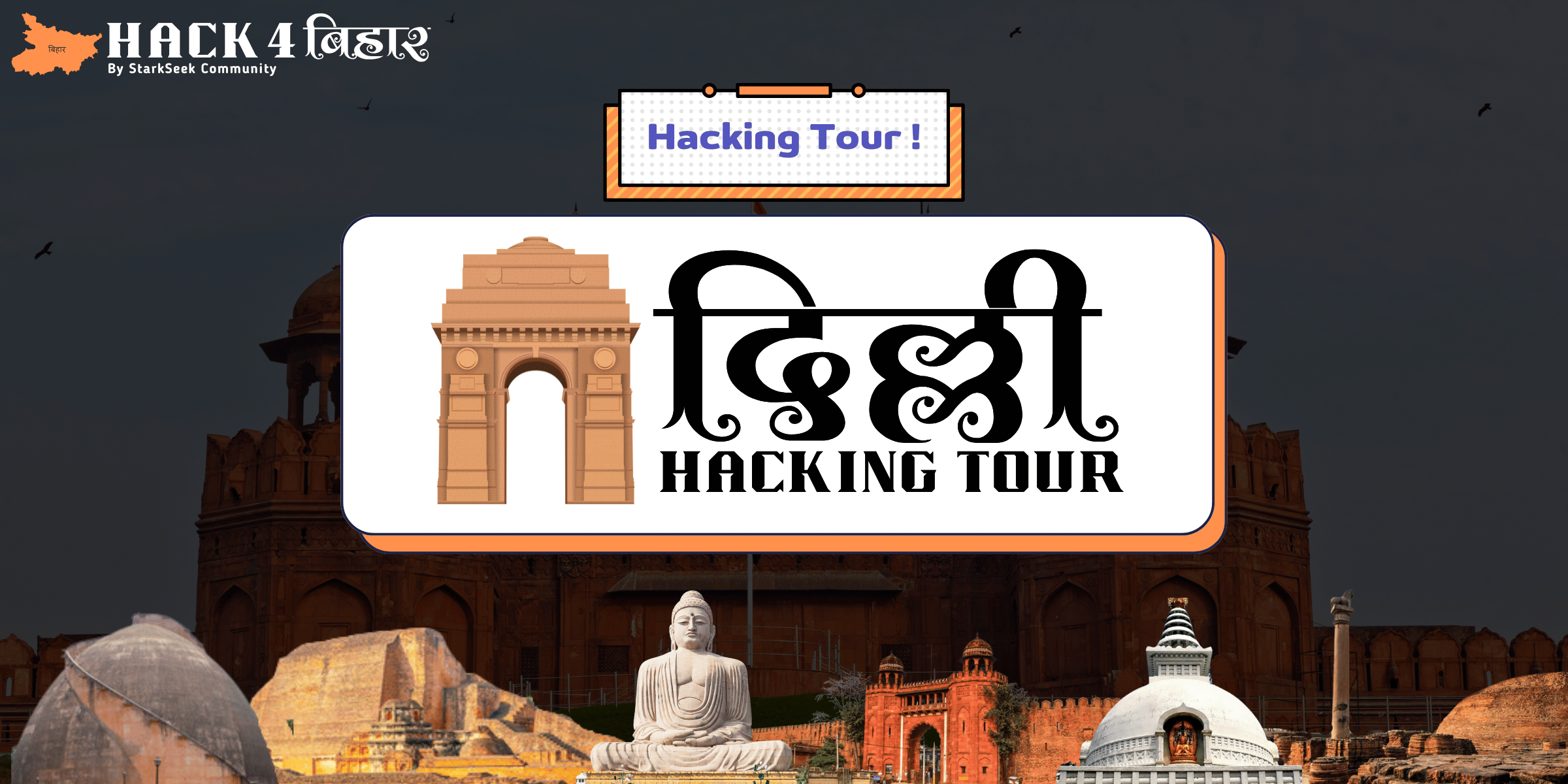 Hack4bihar - Delhi Hacking Tour | Hackathon | DoraHacks