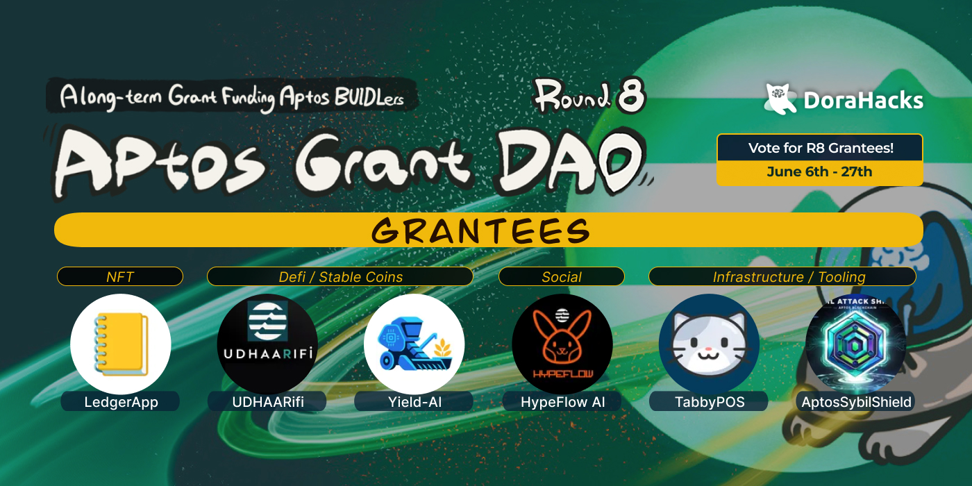 Aptos Grant DAO Round 8 | Grants | DoraHacks