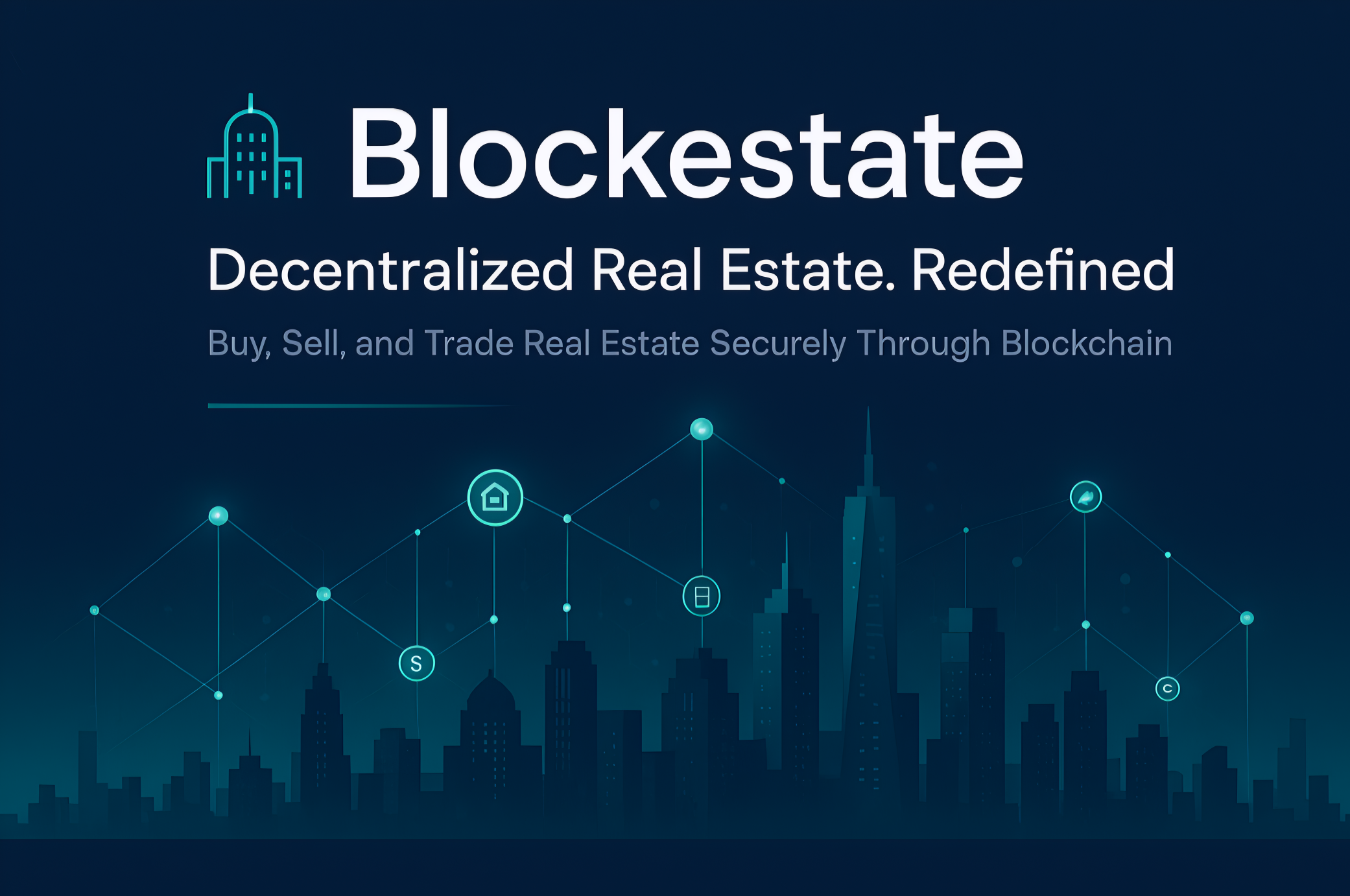 Block Estate | Buidls | DoraHacks