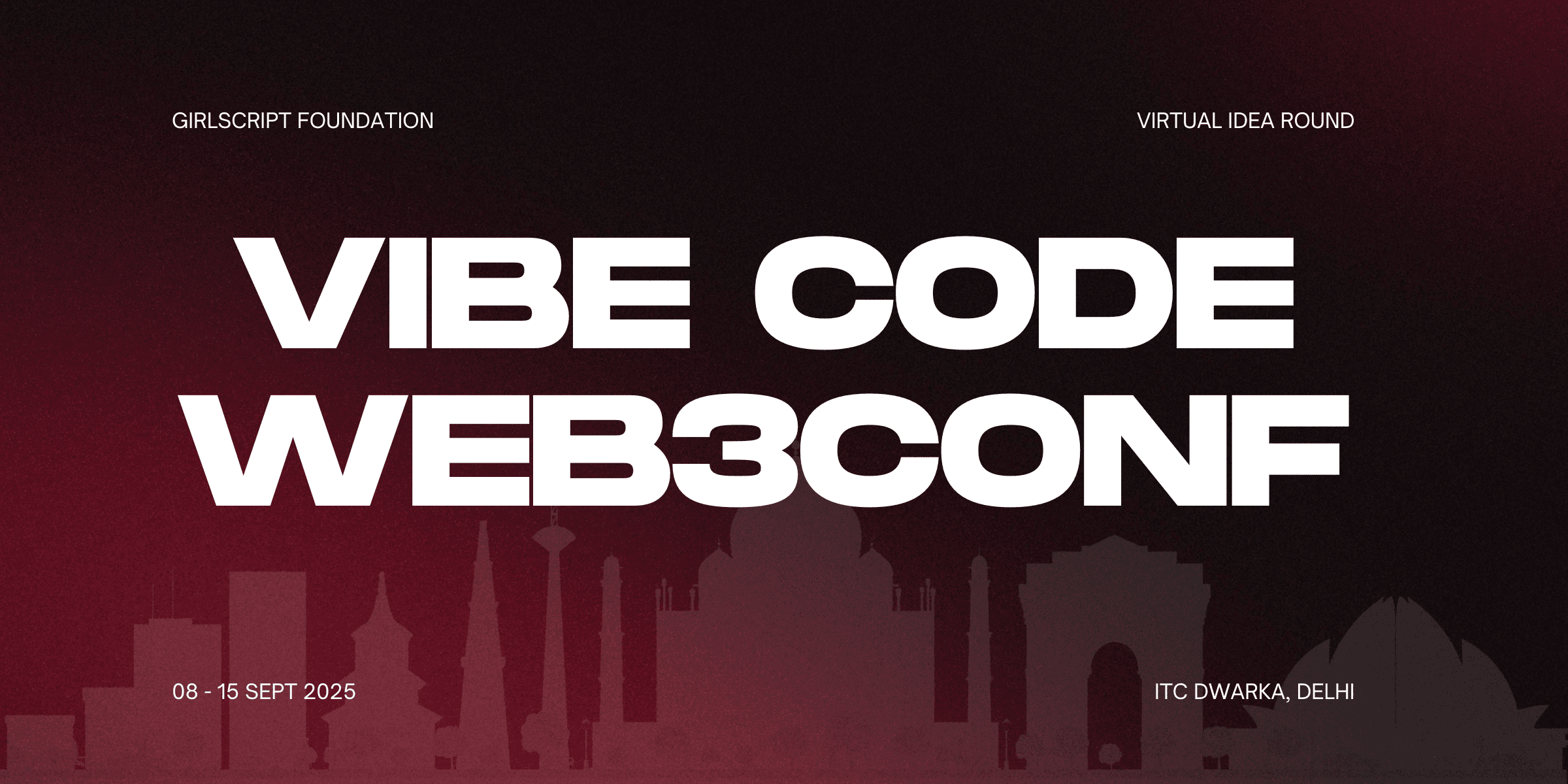 Vibe Code Web3Conf 2025 - Virtual Round | Hackathon | DoraHacks