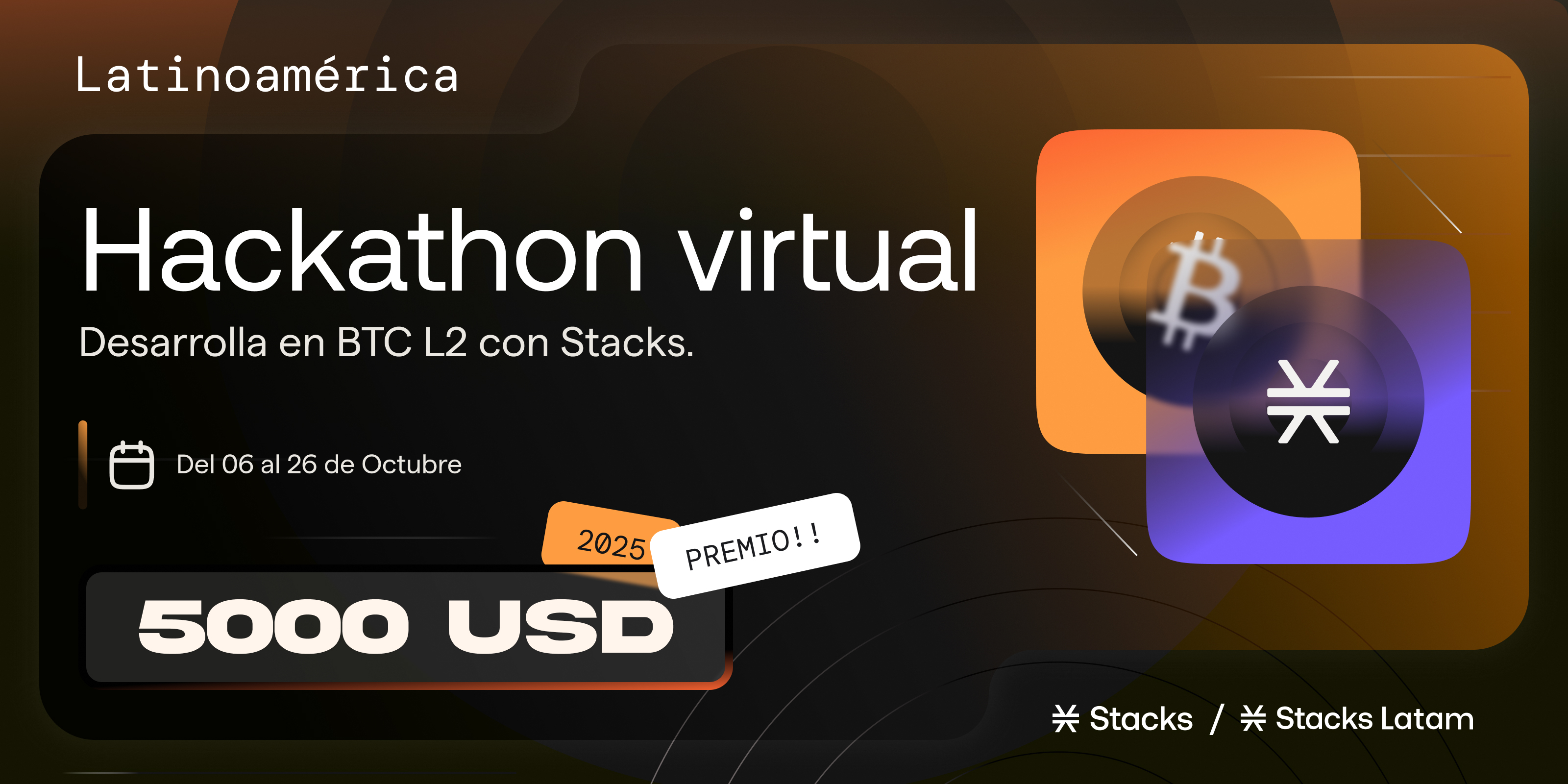 Stacks Latam Hackathon | Hackathon | DoraHacks