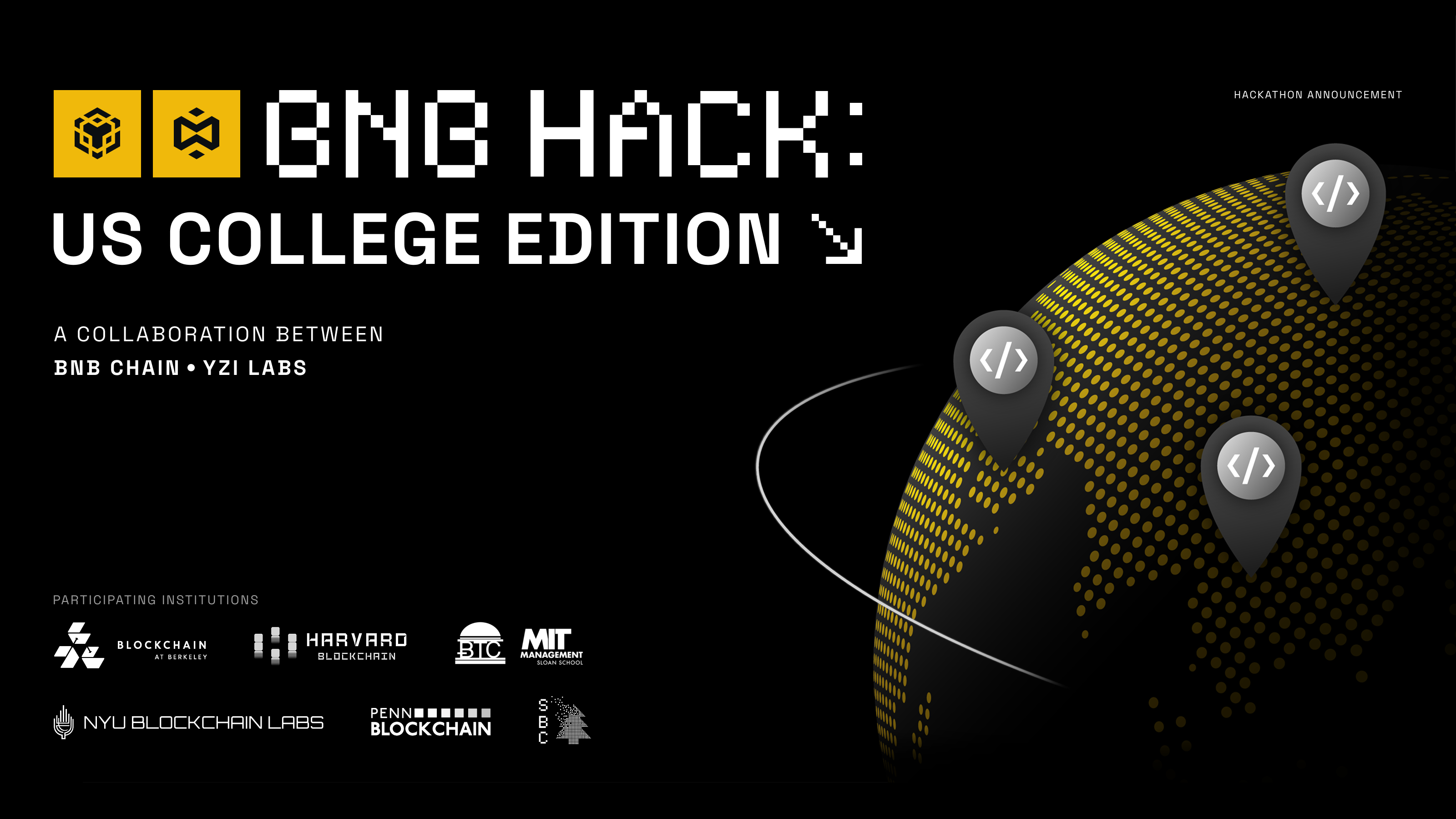 BNB Hack: US College Edition | Hackathon | DoraHacks