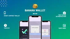 Banana Wallet | Buidls | DoraHacks