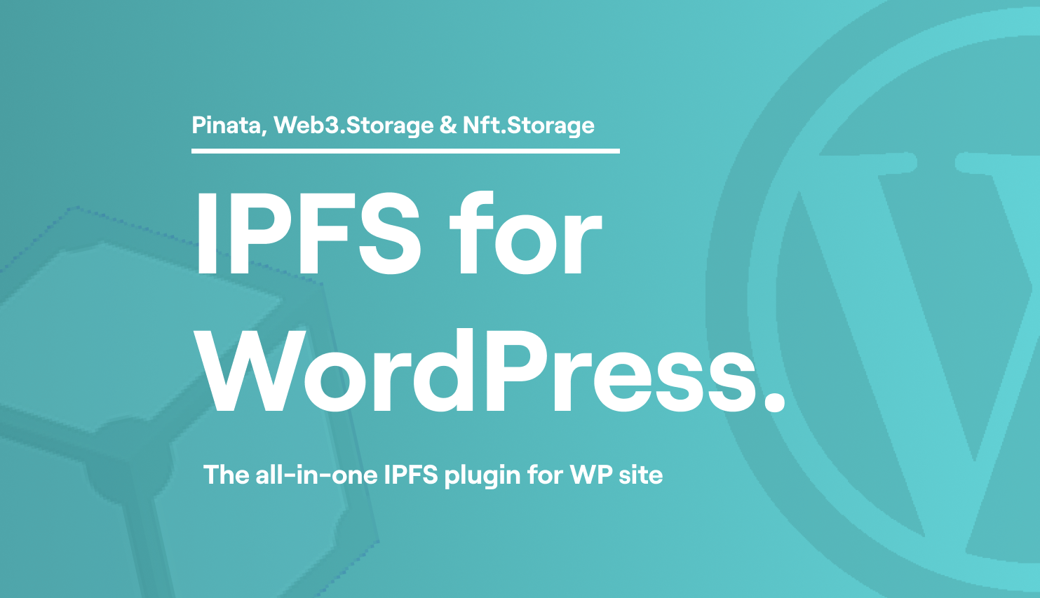 IPFS for WordPress | Buidls | DoraHacks