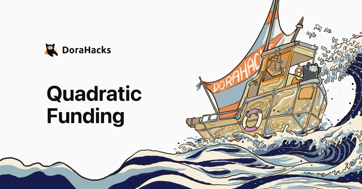 Quadratic Funding - Defining the Future of Web3 Together